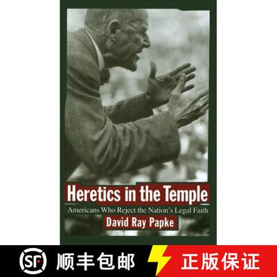 【3-4周达】精装 Heretics in the Temple – Americans Who Reject the Nation`s Legal Faith [9780814766323]