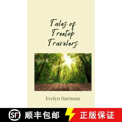 【3-4周达】Tales of Treetop Travelers [9781805675624]