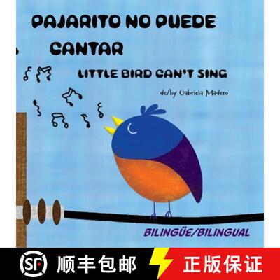 【3-4周达】Pajarito no puede cantar / Little Bird can't sing [9798348557652]