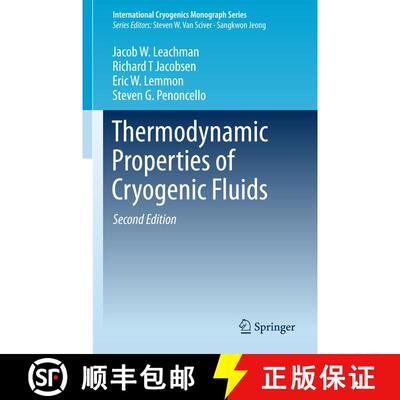 【3-4周达】精装 Thermodynamic Properties of Cryogenic Fluids (2nd ed. 2017) [9783319578330]