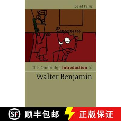 【3-4周达】Cambridge Introduction to Walter Benjamin: - The Cambridge Introduction to Walter Benjamin [9780521683081]