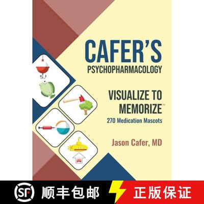【3-4周达】Cafer's Psychopharmacology: Visualize to Memorize 270 Medication Mascots [9781735090146]