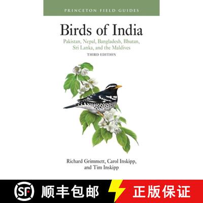 【3-4周达】Birds of India - Pakistan, Nepal, Bangladesh, Bhutan, Sri Lanka, and the Maldives - Third ... [9780691269825]