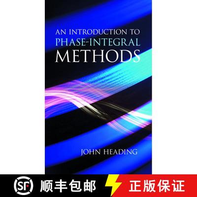 【3-4周达】An Introduction to Phase-Integral Methods [9780486497426]