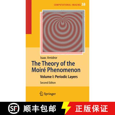 【3-4周达】精装 The Theory of the Moiré Phenomenon : Volume I: Periodic Layers (2nd ed. 2009) [9781848821804]