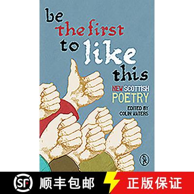 【3-4周达】Be the First to Like This: New Scottish Poetry [9781908251350]