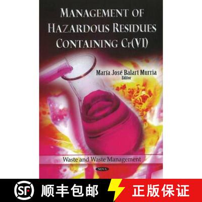 【3-4周达】Management of Hazardous Residues Containing Cr(vi) [9781614706373]