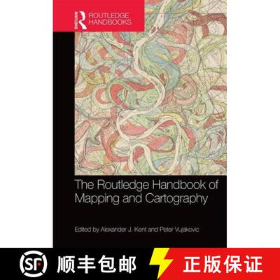 【3-4周达】精装 The Routledge Handbook of Mapping and Cartography [9781138831025]