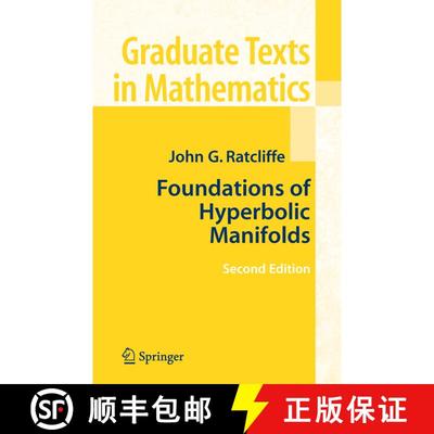 【3-4周达】Foundations of Hyperbolic Manifolds (Second Edition 2006) (Second Edition 2006) [9781441922021]