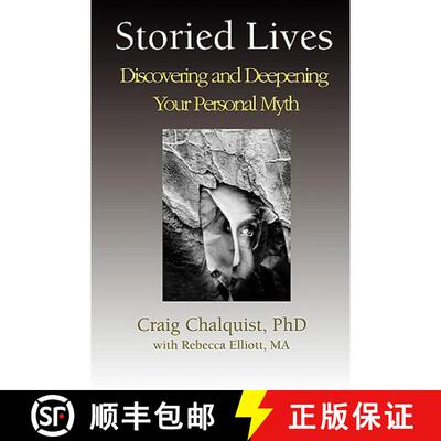 【3-4周达】Storied Lives: Discovering and Deepening Your Personal Myth [9780615270388]