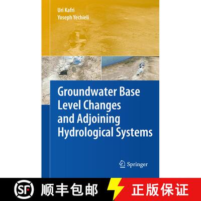 【3-4周达】Groundwater Base Level Changes and Adjoining Hydrological Systems [9783642442162]