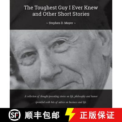【3-4周达】精装 The Toughest Guy I Ever Knew And Other Short Stories [9780578413556]