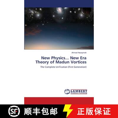 预订 New Physics... New Era   Theory of Madun Vortices [9783659146534]