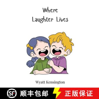 【3-4周达】精装 Where Laughter Lives [9783690813259]