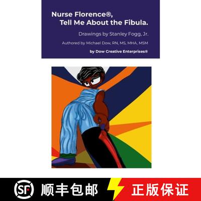 【3-4周达】Nurse Florence(R), Tell Me About the Fibula. [9781291956436]