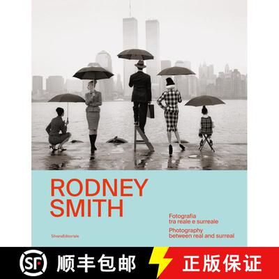 【3-4周达】精装 Rodney Smith : Photography Between Real and Surreal [9788836658879]