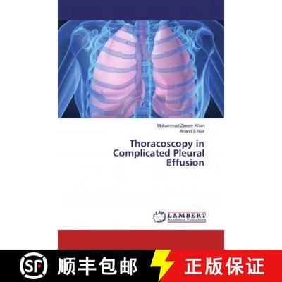 预订 Thoracoscopy in Complicated Pleural Effusion [9783659573095]