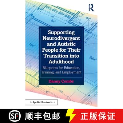 【3-4周达】Supporting Neurodivergent and Autistic People for Their Transition into Adulthood: Bluepri... [9781032394916]