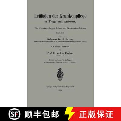 【3-4周达】Leitfaden der Krankenpflege in Frage und Antwort : Für Krankenpflegeschulen und Schwester... [9783662233603]