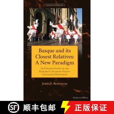 【3-4周达】精装 Basque and its Closest Relatives: A New Paradigm [9781463244118]