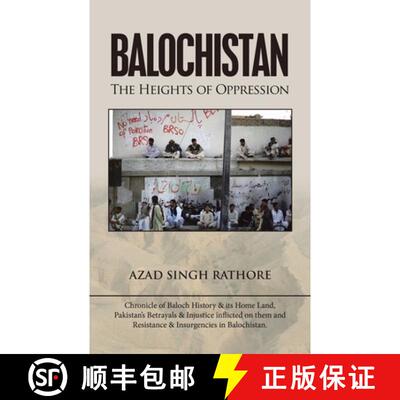 【3-4周达】Balochistan: The Heights of Oppression [9781543706659]