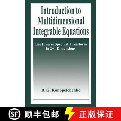 【3-4周达】精装 Introduction to Multidimensional Integrable Equations : The Inverse Spectral Transfor... [9780306442209]