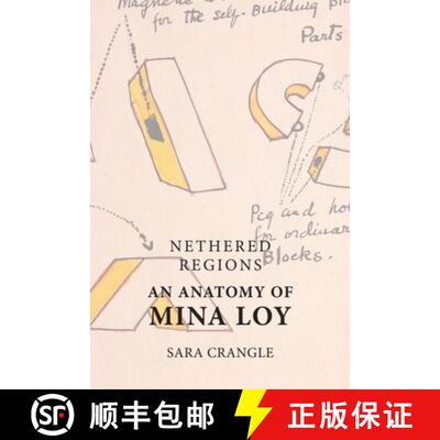 【3-4周达】精装 Nethered Regions an Anatomy of Mina Loy: Anatomy of a Sacrificial Satirist [9780748689385]