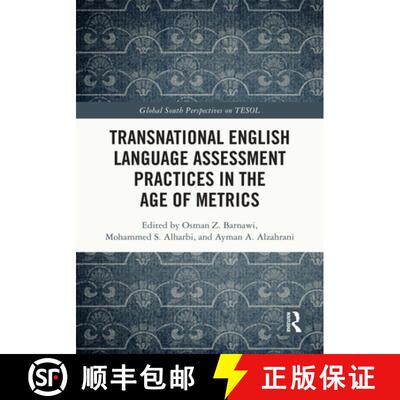 【3-4周达】精装 Transnational English Language Assessment Practices in the Age of Metrics [9781032169385]