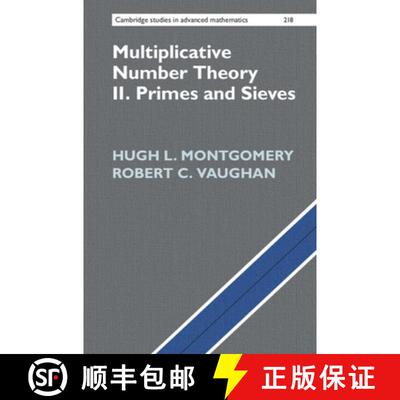 【3-4周达】精装 乘性数论2：素数与筛法 Multiplicative Number Theory II: Primes and Sieves [9781009445054]
