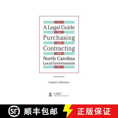 预订 Legal Guide to Purchasing and Contracting for North Carolina Local Governments: 2004 Edition & 2... [9781560114642]