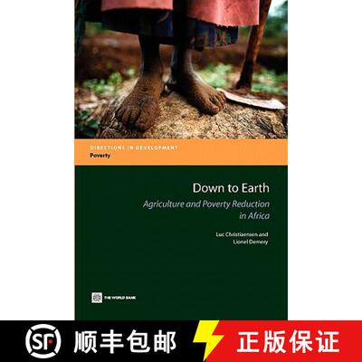 预订 Down to Earth – Agriculture and Poverty Reduction in Africa [9780821368541]