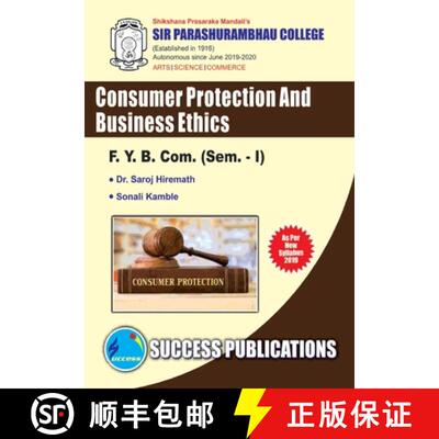 【3-4周达】Consumer Protection & Business Ethics(F.Y.B.Com, S.P. College, Sem.-I) [9789389066784]