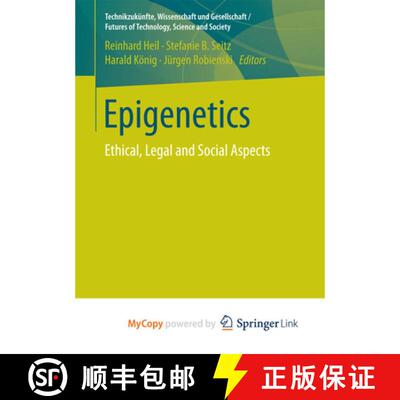 【3-4周达】Epigenetics : Ethical, Legal and Social Aspects (1st ed. 2017) [9783658144593]