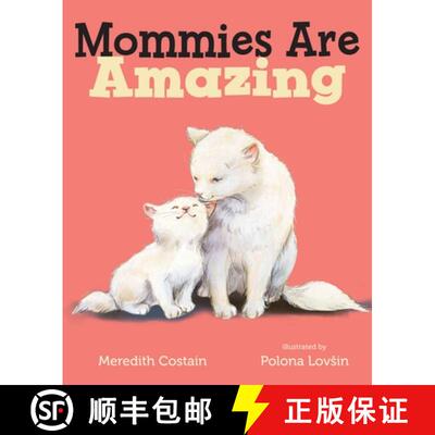 【3-4周达】Mommies Are Amazing [9781250107213]