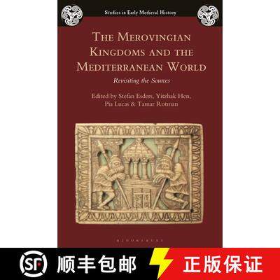 【3-4周达】精装 The Merovingian Kingdoms and the Mediterranean World: Revisiting the Sources [9781350048386]