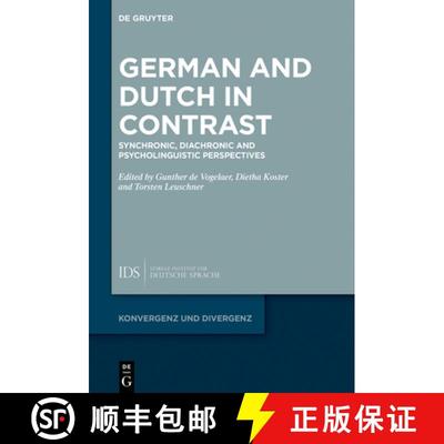 【3-4周达】German and Dutch in Contrast: Synchronic, Diachronic and Psycholinguistic Perspectives [9783110668391]