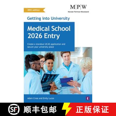【3-4周达】Getting into University: Medical School 2026 Entry: Create a Standout UCAS Application and... [9781911724360]