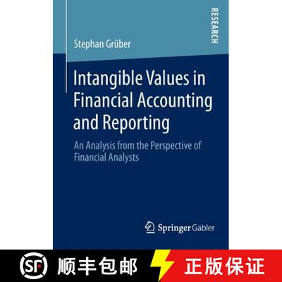 【3-4周达】Intangible Values in Financial Accounting and Reporting : An Analysis from the Perspective... [9783658065492]