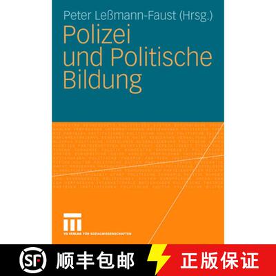 【3-4周达】Polizei und Politische Bildung [9783531158907]