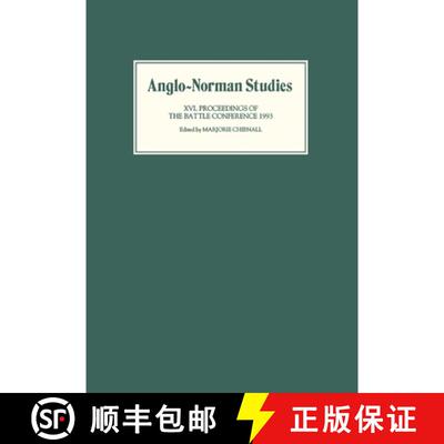 【3-4周达】精装 Anglo-Norman Studies XVI - Proceedings of the Battle Conference 1993: Proceedings of ... [9780851153667]
