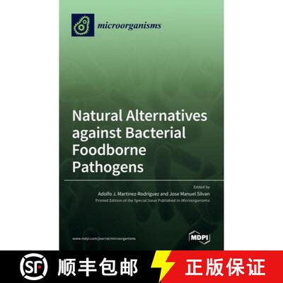 【3-4周达】精装 Natural Alternatives against Bacterial Foodborne Pathogens [9783039365517]