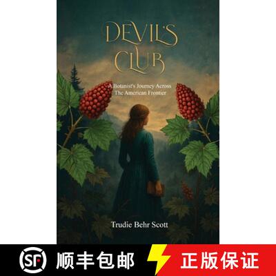 【3-4周达】Devil's Club: A Botanist's Journey Across the American Frontier [9781968619183]