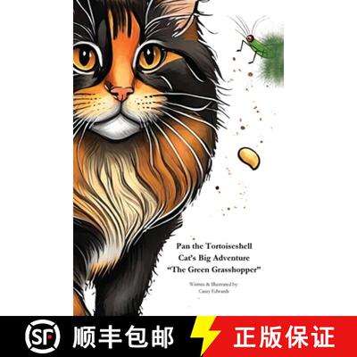 【3-4周达】Pan the Tortoiseshell Cat's Big Adventure The Green Grasshopper [9798869175199]