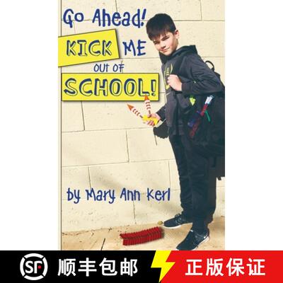 【3-4周达】Go Ahead! Kick Me Out of School! [9798985335194]
