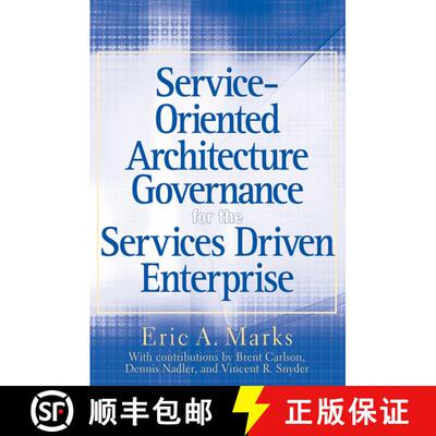 【3-4周达】Service-Oriented Architecture (SOA) Governance for the Services Driven Enterprise: Busines... [9780470171257]