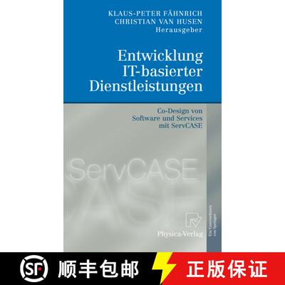 【3-4周达】精装 Entwicklung IT-basierter Dienstleistungen : Co-Design von Software und Services mit S... [9783790819434]