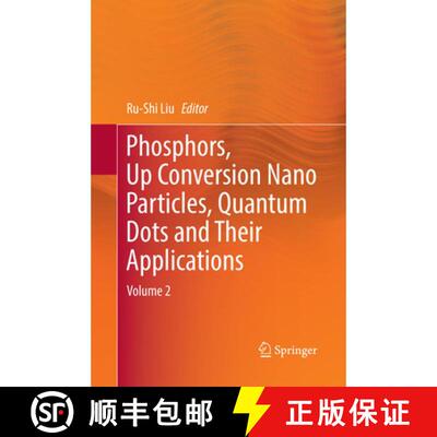 【3-4周达】Phosphors, Up Conversion Nano Particles, Quantum Dots and Their Applications : Volume 2 [9789811093944]
