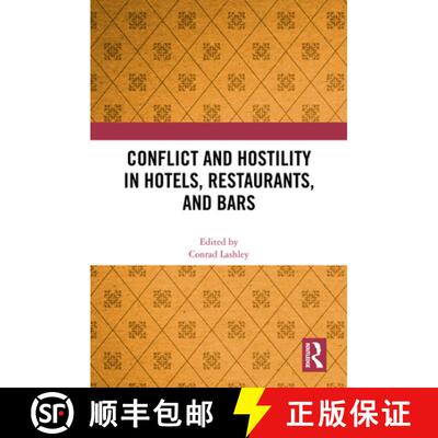 【3-4周达】精装 Conflict and Hostility in Hotels, Restaurants, and Bars [9781032427324]