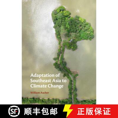 【3-4周达】精装 Adaptation of Southeast Asia to Climate Change [9781009783224]