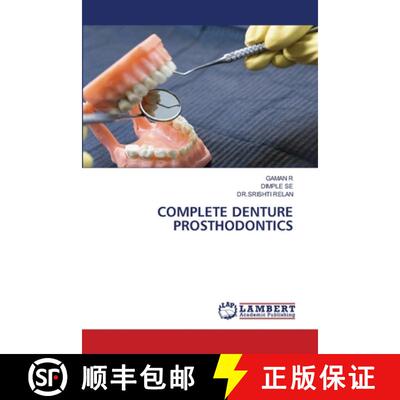 【3-4周达】COMPLETE DENTURE PROSTHODONTICS (Aufl.) [9786200063540]